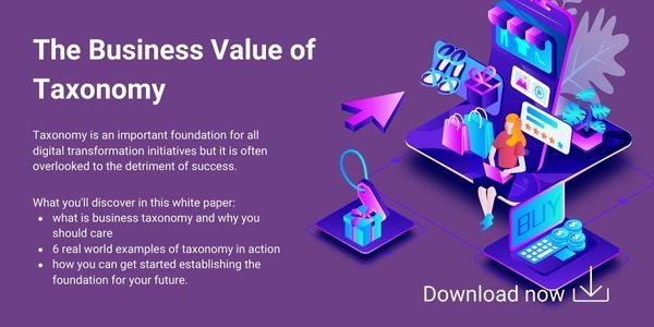 Why Information Taxonomy Must Represent the Landscape of the Business ...